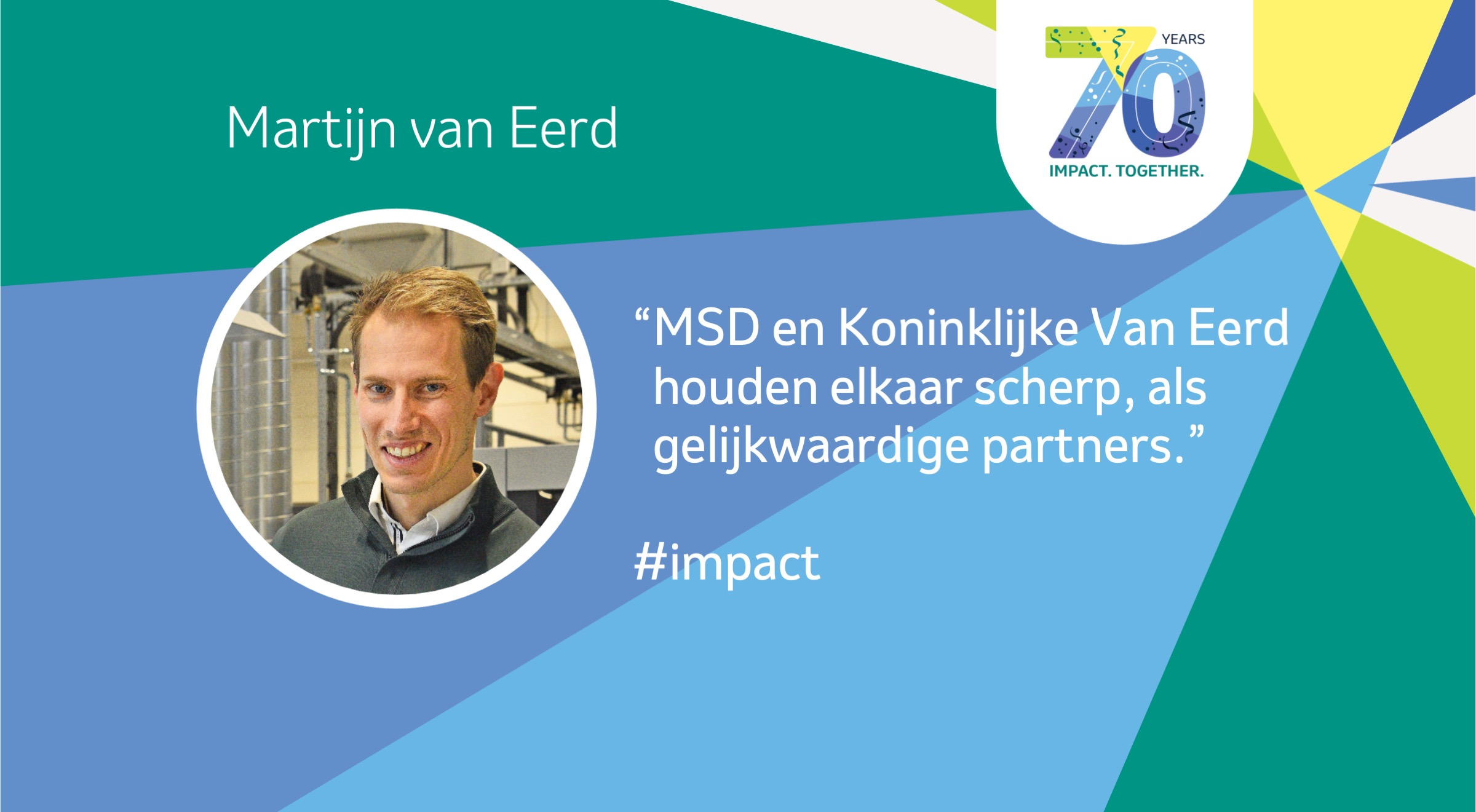 70 jaar MSD in Nederland - Samenwerken aan vooruitgang - MSD